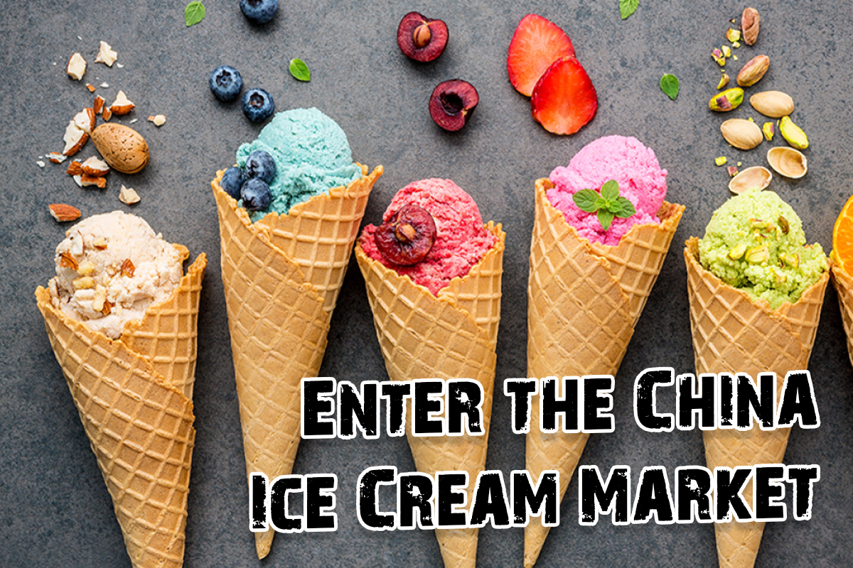 Summer! Ice Cream! Perfect Timing For Exporting To China!